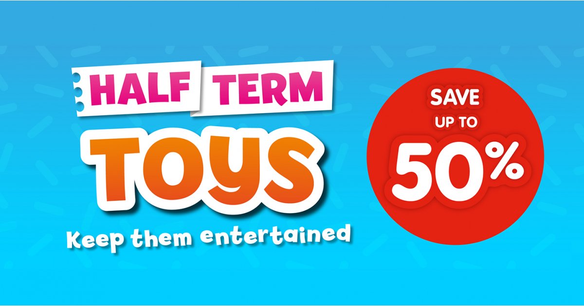 Up To Half Price Half Term Toy Sale @ The Entertainer