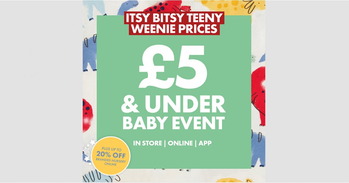 £5 & Under Baby Event @ Matalan